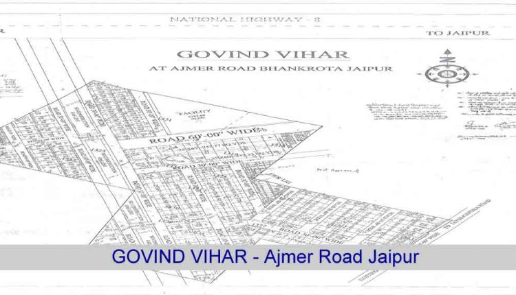 Govind Vihar Jda Approved Plots in Bhankrota Ajmer Road Jaipur - Price